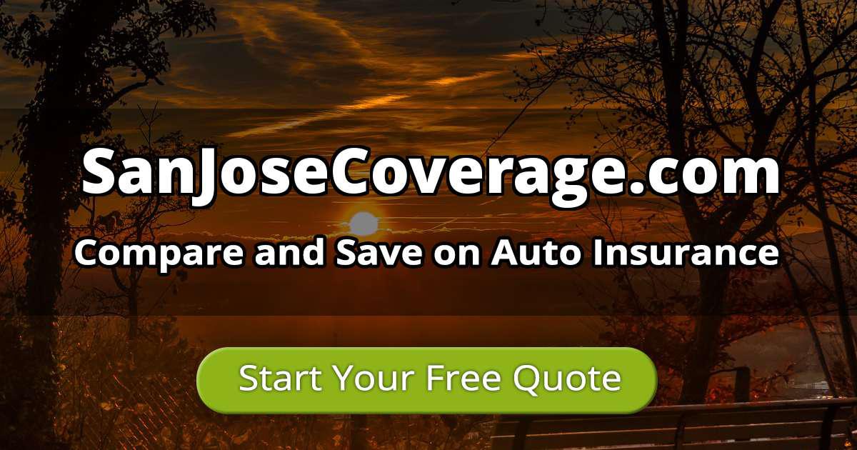 Auto Insurance in San Jose - Compare Rates Now
